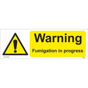 Warning Fumigation In Progress Sign | Commercial & Safety Signs - High ...