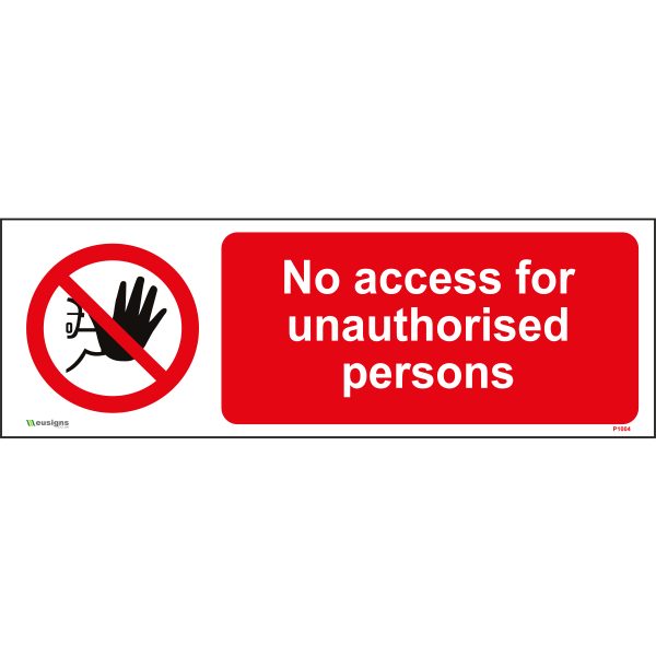 No Access For Unauthorised Persons Sign | Access Restriction Signs from ...