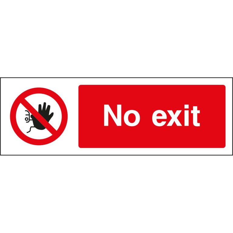 NO EXIT SIGN | No Entry Sign from £1.99