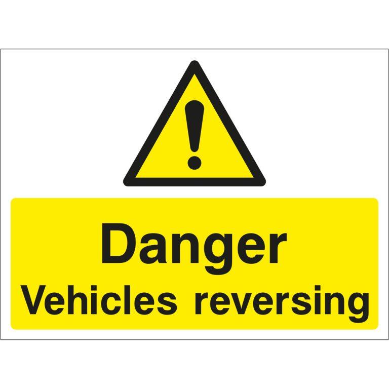 Danger Vehicles Reversing Sign | Commercial & Safety Signs - High ...
