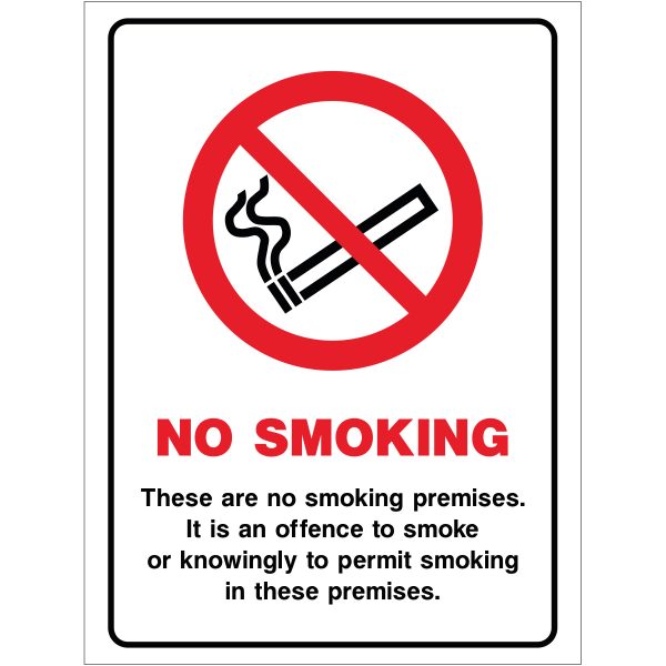 NO SMOKING, These are no smoking premises. | Commercial & Safety Signs ...