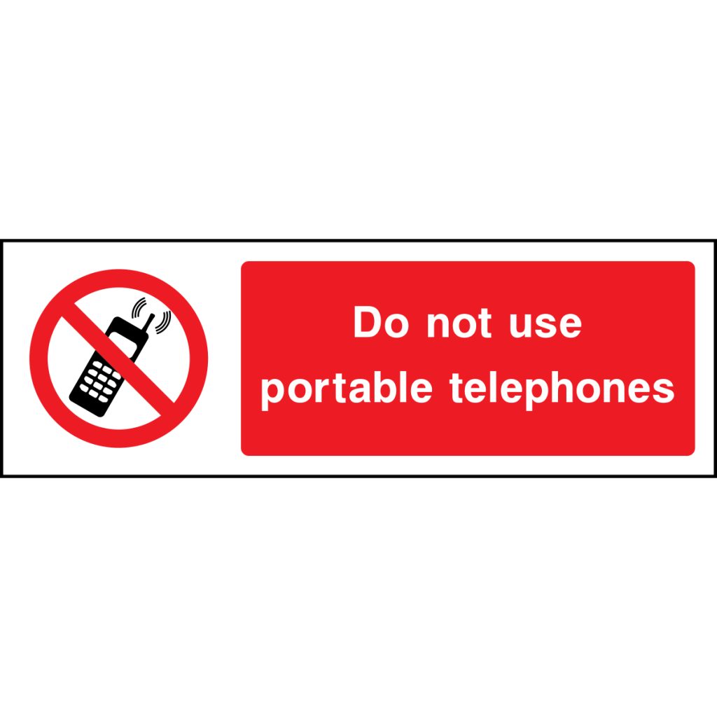 Do Not Use Portable Telephones Sign | Commercial & Safety Signs - High ...