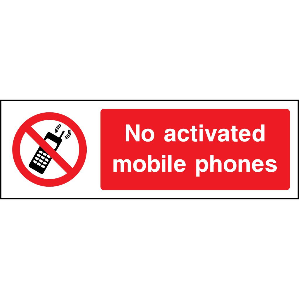 No Activated Mobile Phones Sign | Commercial & Safety Signs - High ...