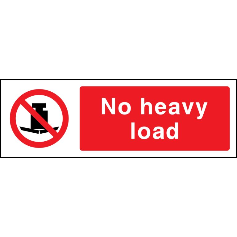 No Heavy Load Sign | Commercial & Safety Signs - High Quality Printed Signs