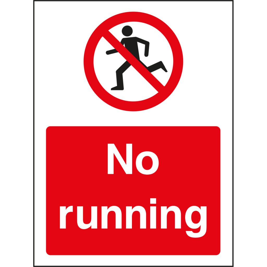 No Running Sign | Commercial & Safety Signs - High Quality Printed Signs