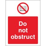 Do Not Obstruct Sign | Commercial & Safety Signs - High Quality Printed ...