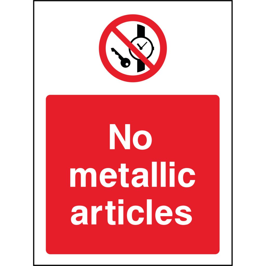 No Metallic Articles Sign | Commercial & Safety Signs - High Quality ...