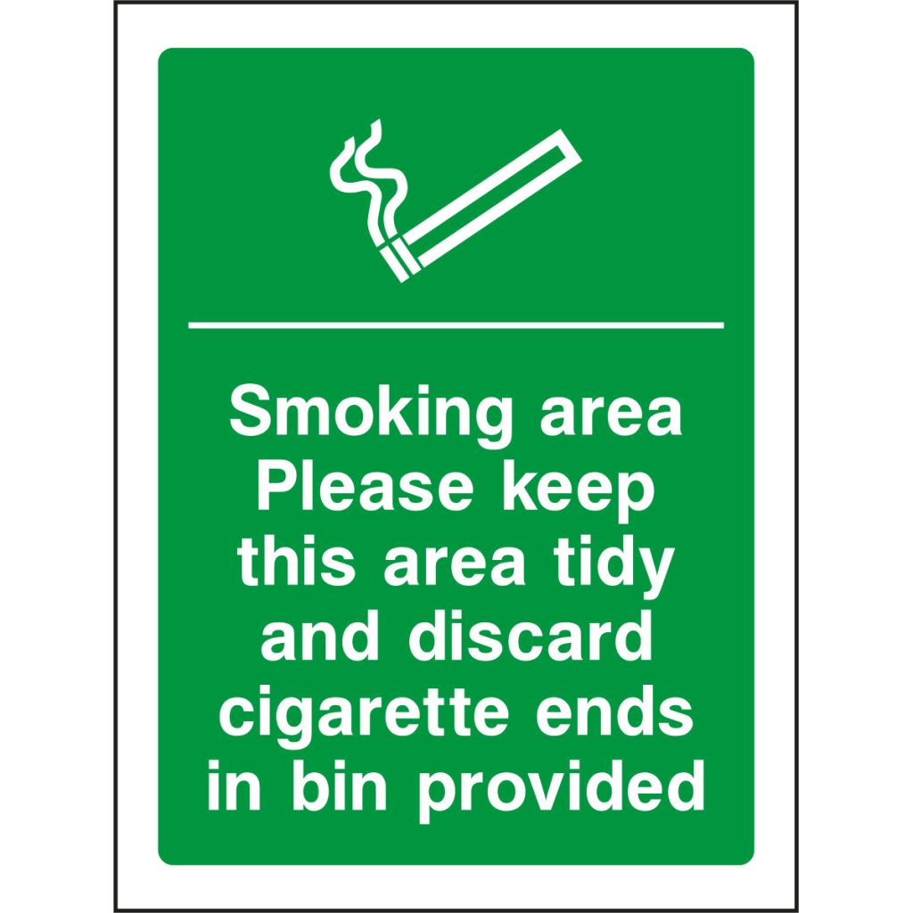Smoking Area, Please Keep This Area Tidy And Discard Cigarette Ends In ...
