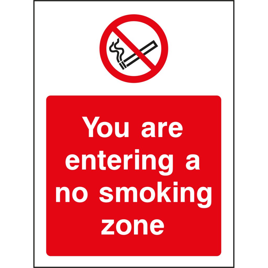 You Are Entering A No Smoking Zone | Commercial & Safety Signs - High ...