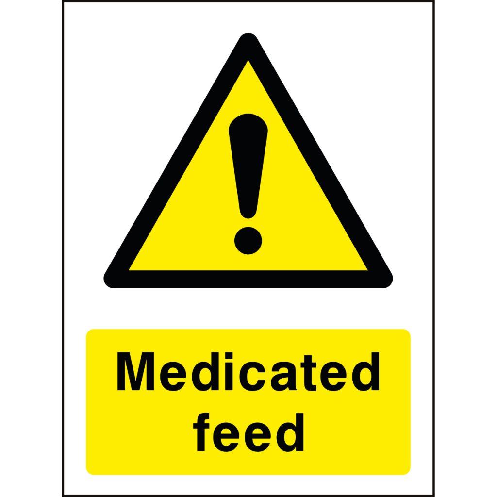 Medicated Feed Sign | Commercial & Safety Signs - High Quality Printed ...