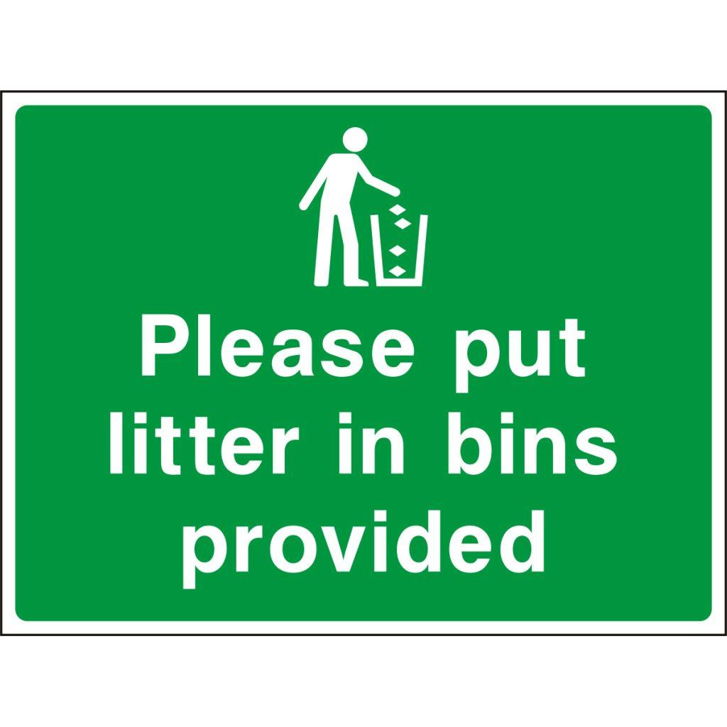 Please Put Litter In Bins Provided Sign | Commercial & Safety Signs ...