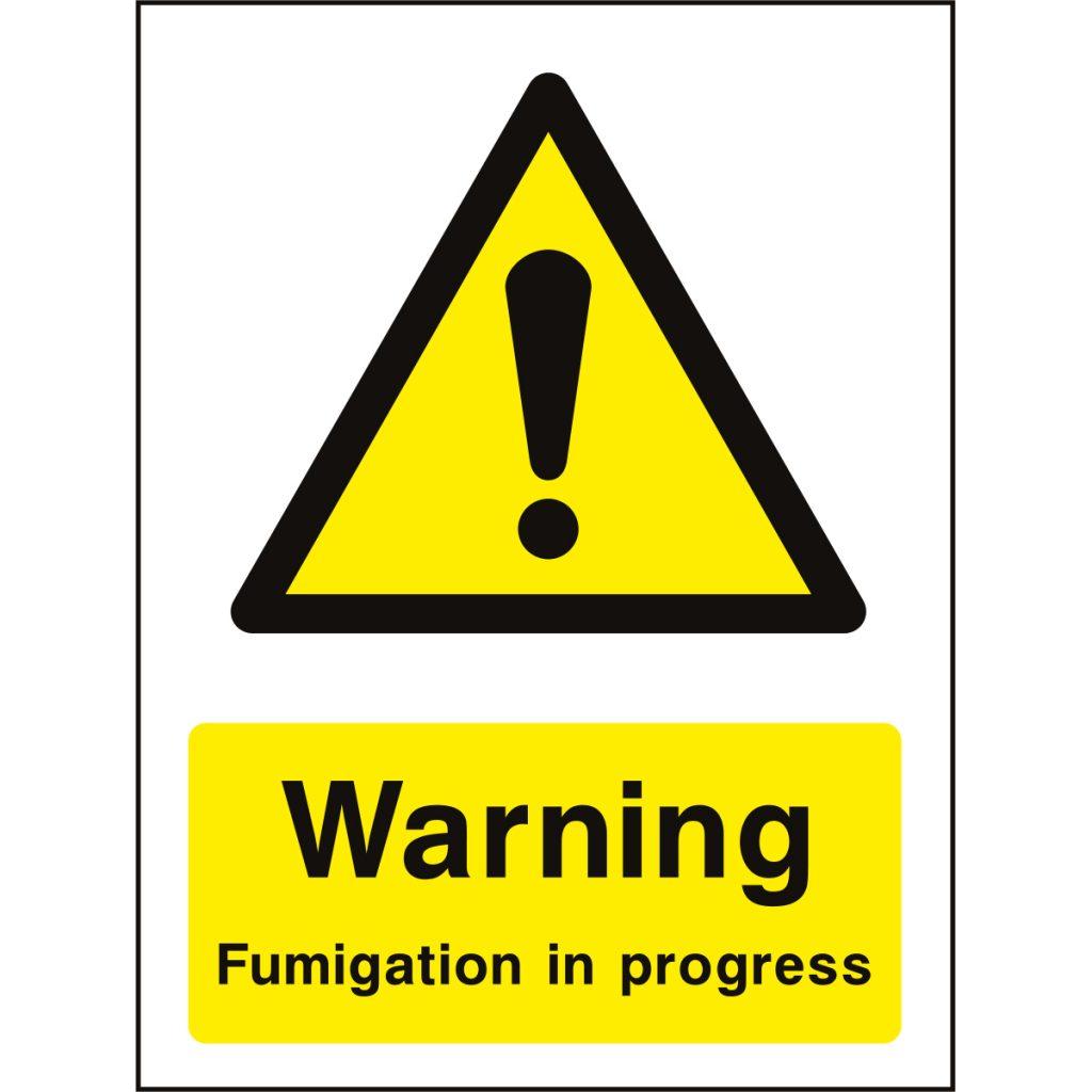 Warning Fumigation Progress Sign | Commercial & Safety Signs - High ...