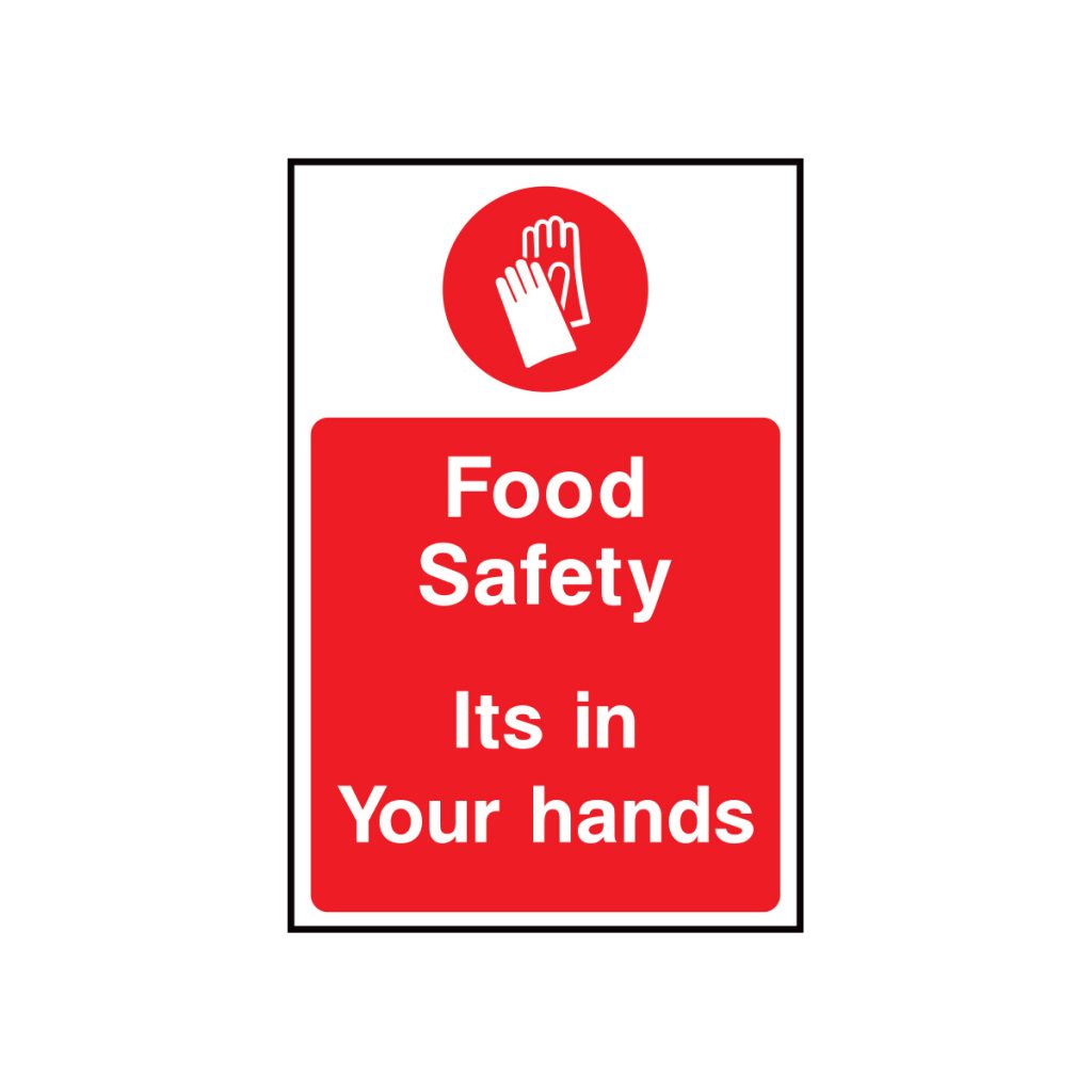 Food safety, its in your hands sign | Commercial & Safety Signs - High ...